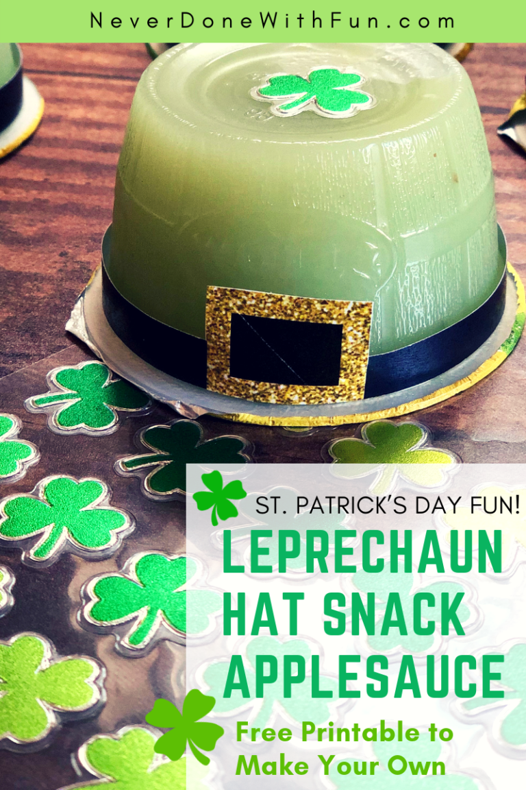 Leprechaun Hat Applesauce Snack Printable - #NeverDoneWithFun